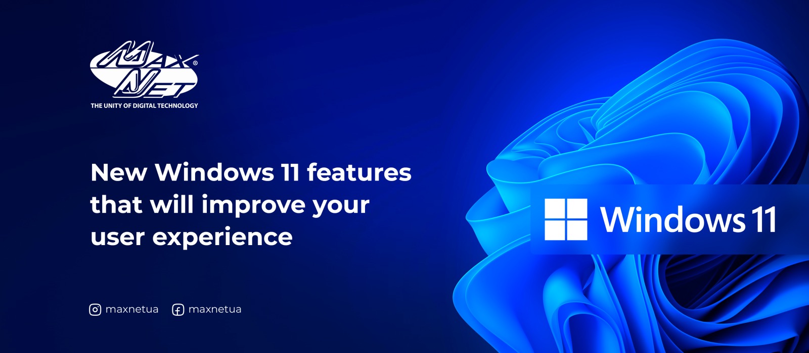 New Windows 11 features that will improve your user experience