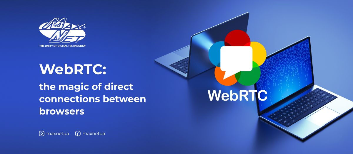 WebRTC: the magic of direct connections between browsers