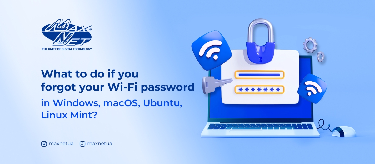 What to do if you forgot your Wi-Fi password in Windows, macOS, Ubuntu, Linux Mint?